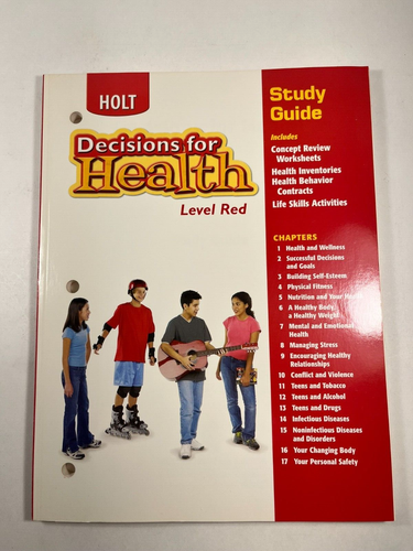 Holt Decisions for Health Level Red Study Guide 2007 not filled in ...