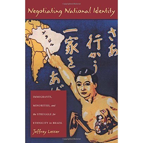 Negotiating National Identity: Immigrants, Minorities, and the Struggle ...