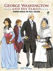 George Washington and His Family Paper Dolls in Full Color (Dover Pr ...
