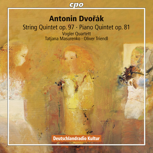 Dvorak: String Quintet, Op. 97-Piano Quintet, Op. 81 by Dvorak / Vogler ...
