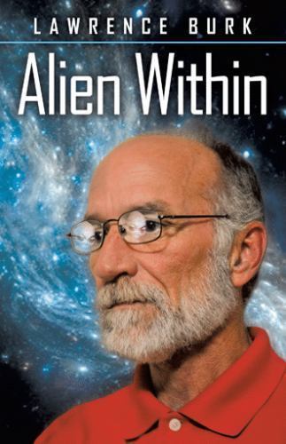 Alien Within by Lawrence Burk (2016, Trade Paperback) for sale online ...