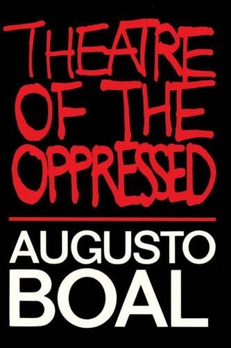 Augusto Boal Theatre of the Oppressed (Tascabile) | eBay