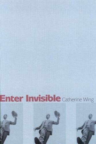 Enter Invisible: Poems (Woodford Reserve Series in Kentucky - VERY GOOD ...