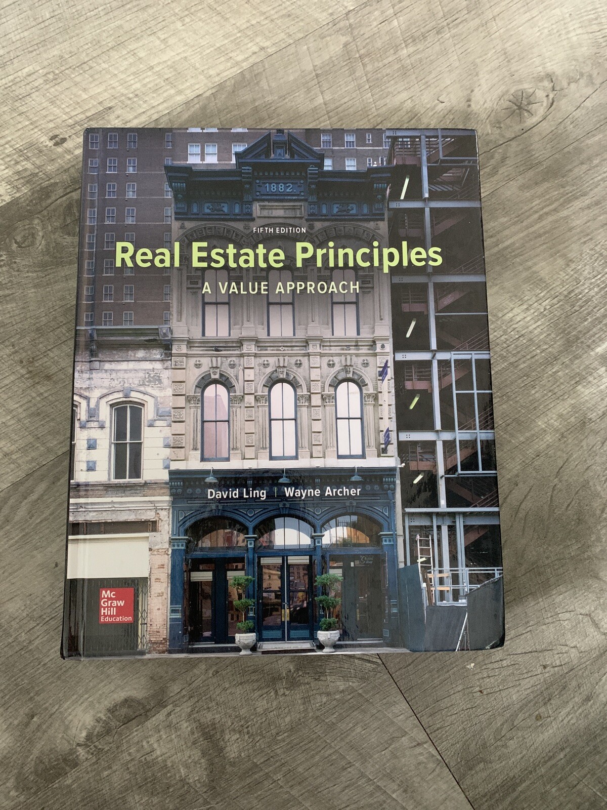 Real Estate Principles: a Value Approach by Wayne Archer and David C ...