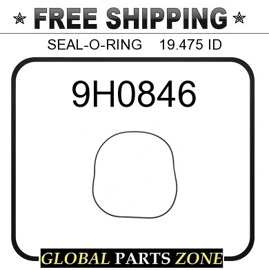 9H0846 - SEAL-O-RING 19.475 ID 2D9366 8T7133 9H846 for Caterpillar (CAT ...