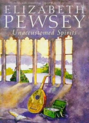 Unaccustomed Spirits (Mountjoy series) By Elizabeth Pewsey. 9780 | eBay