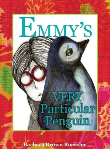 Barbara Brown Roessler Emmy's Very Particular Penguin (Relié ...