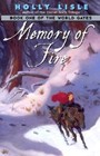 Memory of Fire: Book One of the World Gates by Holly Lisle: New ...