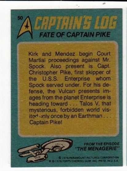 Topps 1976 Star Trek Fate of Captain Pike Card #50 | eBay