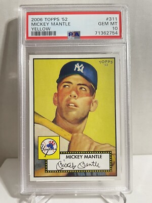 Rare 2006 Topps ‘52 Mickey Mantle Yellow #311 PSA 10 1952 Pop 21 HOF ...