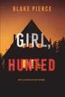 "GIRL, HUNTED"~PAPERBACK~ NOVEL BY BLAKE PIERCE~ELLA DARK MYSTERY ...
