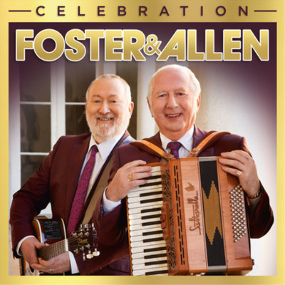 Foster and Allen Celebration (CD) Album (UK IMPORT) 5014797760608| eBay