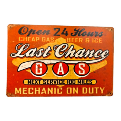 Last Chance Gas Station Sign / Mechanic Signs / Man Cave / Garage ...