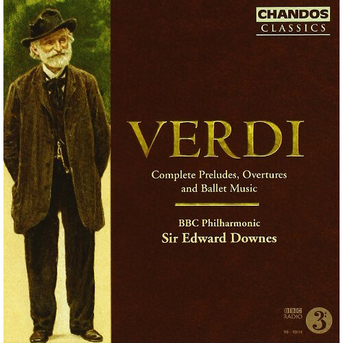 BBC Philharmonic, Sir Edward Downes - Verdi : Complètes Preludes ...