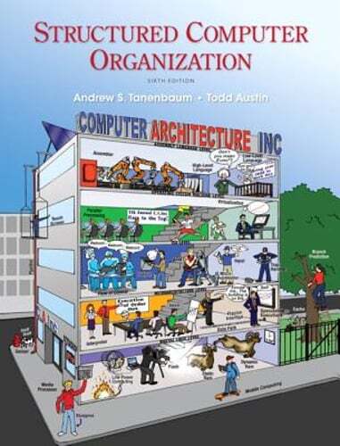 Structured Computer Organization by Andrew Tanenbaum: New 9780132916523 ...