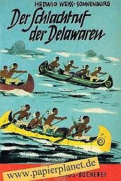 Der Schlachtruf der Delawaren. | eBay