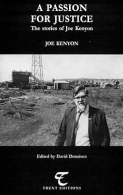 Passion for Justice : The Stories of Joe Kenyon Paperback Joe Ken ...