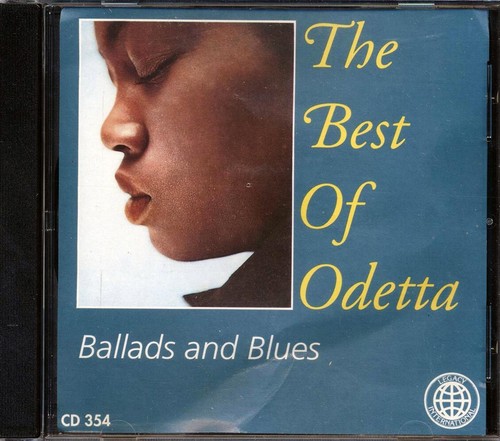 CD Odetta - The Best Of Odetta: Ballads And Blues 76637035425 | eBay