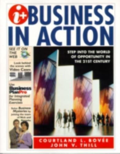 Business in Action by Courtland L. Bovée and John V. Thill (2000, Trade ...