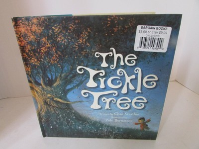 THE TICKLE TREE BY CHAE STRATHIE PARRAGON BOOKS 2013 HC BOOK ...