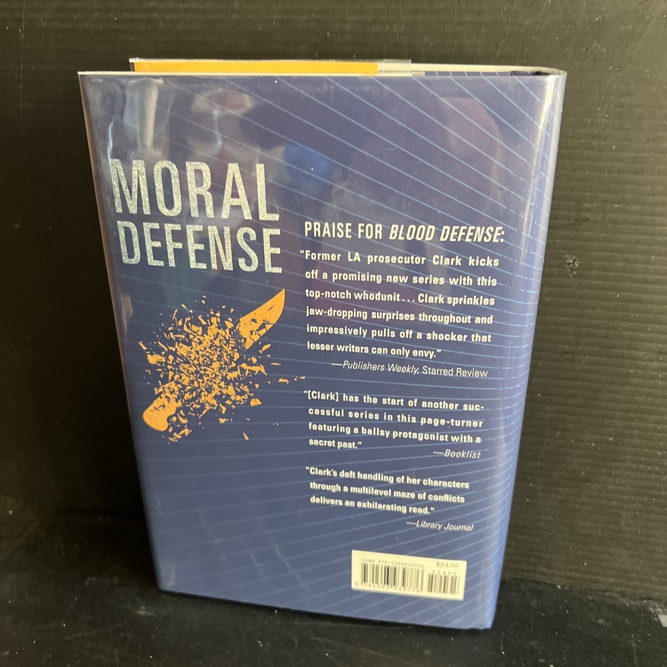 SIGNED 1st Samantha Brinkman #2 Moral Defense by Marcia Clark (2016 HC ...