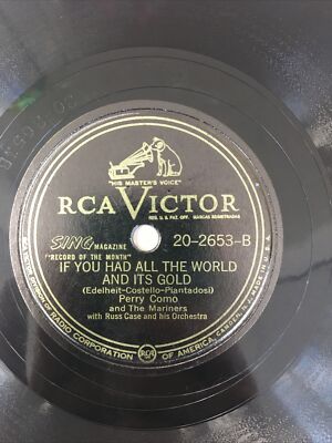 PERRY COMO BECAUSE / IF YOU HAD ALL THE WORLD & GOLD 10" 78 RCA Victor ...