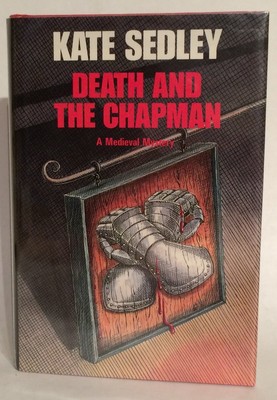 Death and the Chapman - hardcover Sedley, Kate 9780312069452| eBay