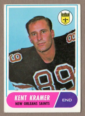 KENT KRAMER 1968 Topps RC #134 Vintage Rookie Card New Orleans Saints ...