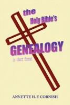 Holy Bible's Genealogy by Annette H. F. Cornish (2008, Trade Paperback ...