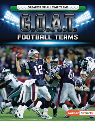 GOAT Football Teams (Greatest of All Time Teams (Lerner - VERY GOOD ...