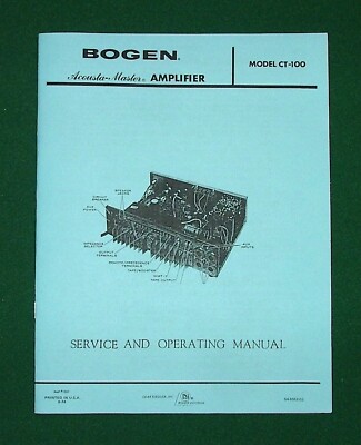 BOGEN CT-100 Amplifier Schematic in a SERVICE and OPERATING MANUAL for ...