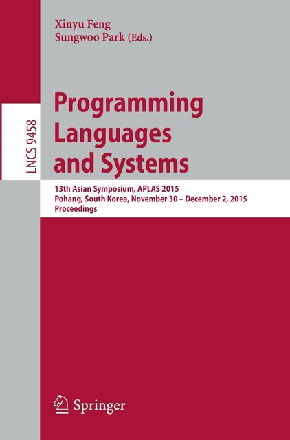 Programming Languages And Systems von Xinyu Feng Sungwoo Park (2015, Taschenbuch) online kaufen ...