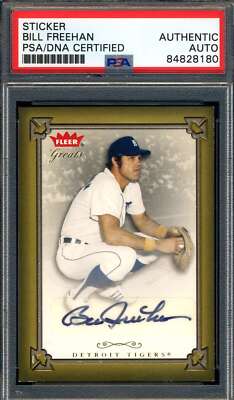 Bill Freehan PSA DNA Signed 2004 Fleer Greats Autograph | eBay