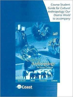 Anthropology by William A. Haviland, Monica Rothschild-Boros, Diane ...