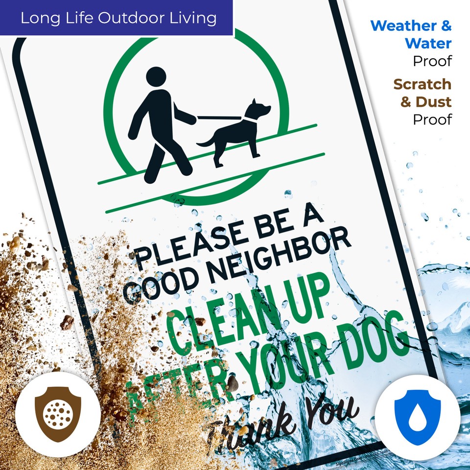 Clean Up After Your Dog Sign, Be A Good Neighbor Sign, | eBay