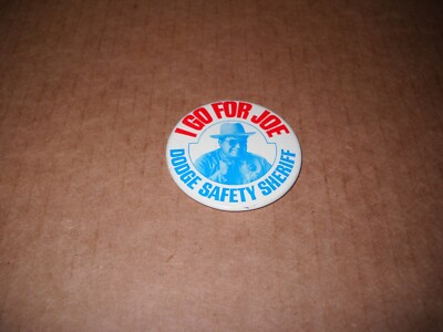 Mopar Rare 60's-70's Dodge Safety Sheriff Higgins "I Go For Joe ...