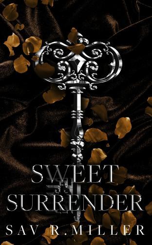 Sweet Surrender : King's Trace Antiheroes Book One by Sav R. Miller ...