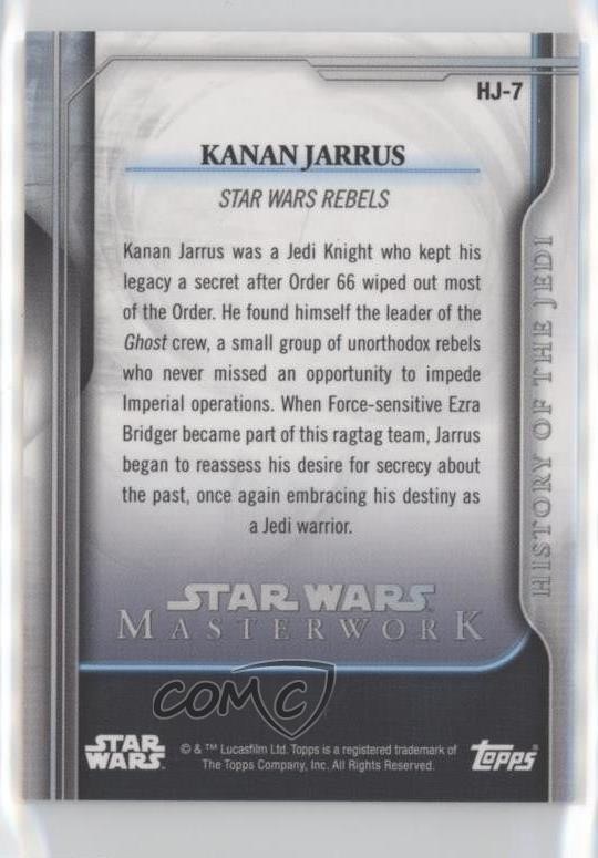 2018 Topps Star Wars Masterwork History of the Jedi Kanan Jarrus #HJ-7 ...