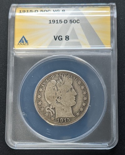 1915-D 50C Barber Silver Half Dollar ~ ANACS VG8 ~ Solid Circulated ...