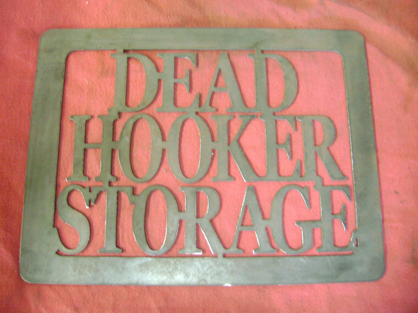 DEAD HOOKER STORAGE METAL SIGN | eBay