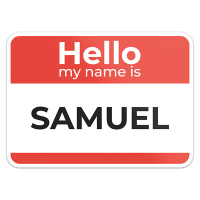 Hello My Name Is Samuel Sticker Vinyl Car Bumper Decal | eBay