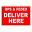 UPS & FedEx Deliver Here Mail Drop Off Services Notice Aluminum Metal ...