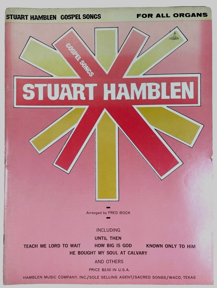 Stuart Hamblen Gospel Songs Teach Me Lord Until Then Booklet Organ ...