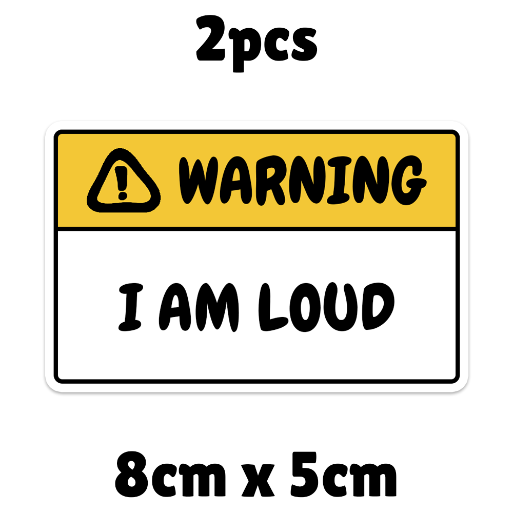 2 x I Am Loud Novelty Funny Warning Sticker Decal | eBay
