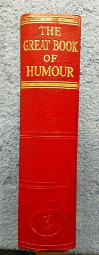 The Great Book Of Humour by J M Parrish Hardcover, 1935, 1st Ed | eBay ...