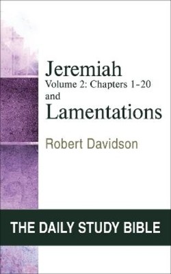 Robert Davidson Jeremiah Volume 2 and Lamentations (Paperback) | eBay