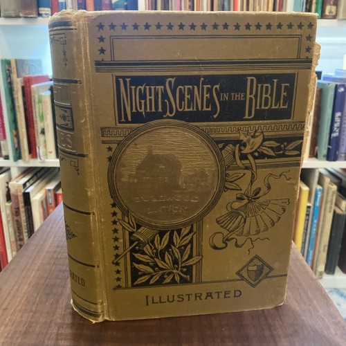 Antique 1868 NIGHT SCENES IN THE BIBLE, by Reverend Daniel March | eBay