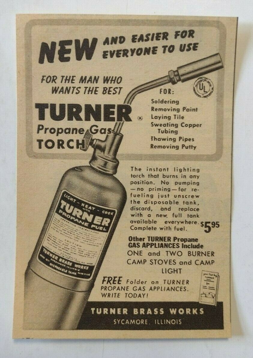 1958 Turner Propane Gas Torch Advertisement Sycamore, Illinois | eBay