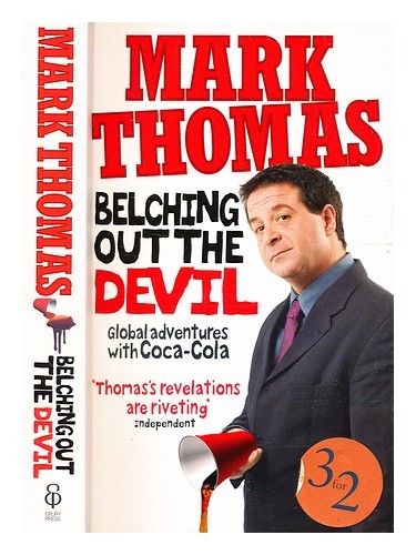 Thomas, Mark (B. 1963-) Émettant Le Diable : Aventures Globales Avec ...