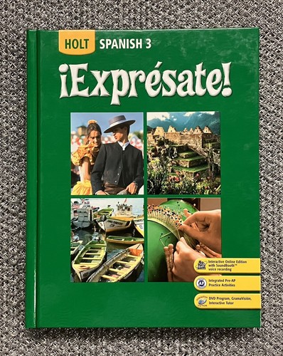 Holt Spanish 3 Student Textbook ¡Expresate ! Hardcover 2008 ISBN ...